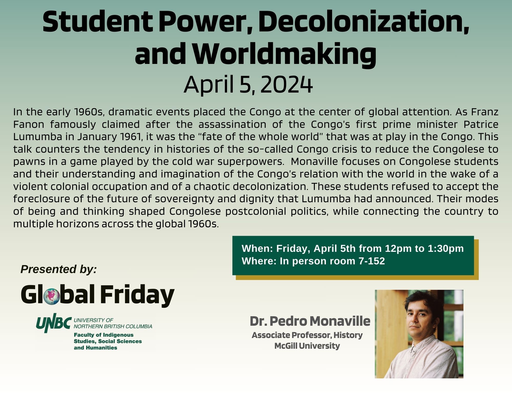 Student Power, Decolonization, and Worldmaking | UNBC