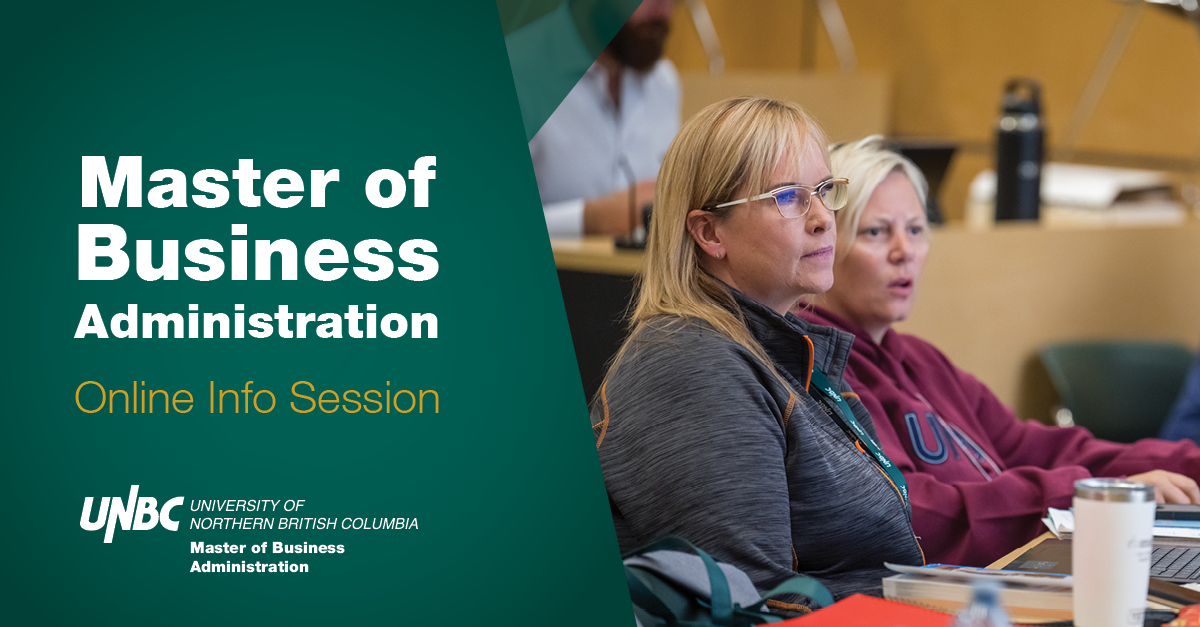 MBA Program Info Session | UNBC