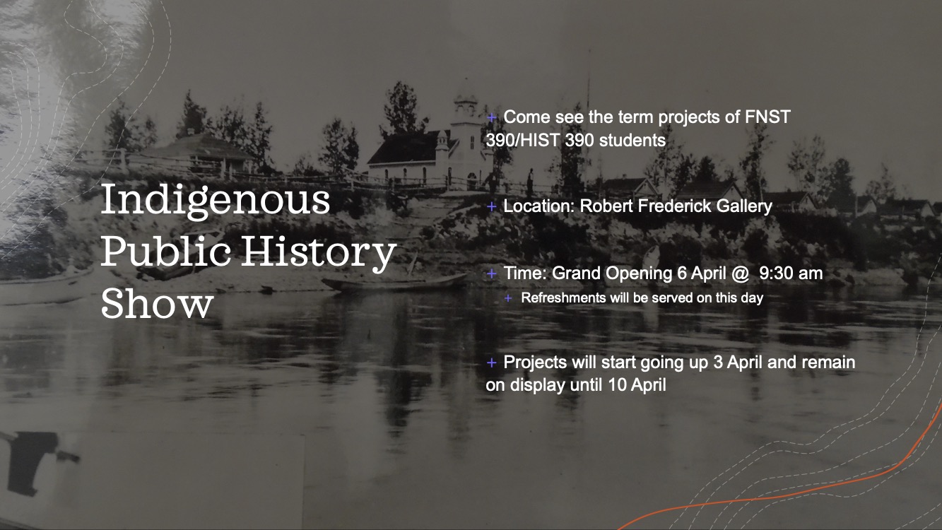 Indigenous Public History Show | UNBC